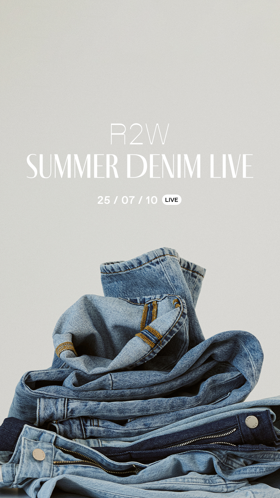 R2W SUMMER DENIM LIVE